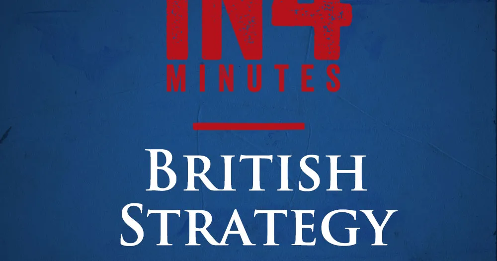 British Strategy | American Battlefield Trust