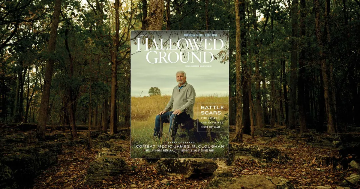Hallowed Ground Magazine, Spring 2024 | American Battlefield Trust